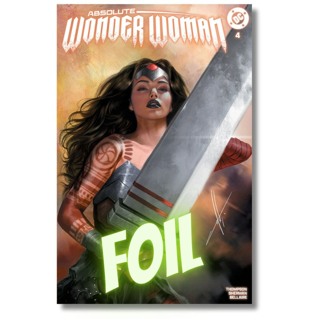 ABSOLUTE WONDER WOMAN #4 MEGCON FOIL EXCLUSIVE - CARLA COHEN ...